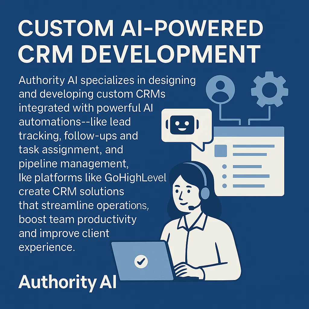 Authority AI CRM | AI Powered CRM Development & Automation for Small Business